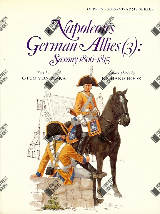 Fortress Books | Napoleon's German Allies (3) - Saxony 1806-1815
