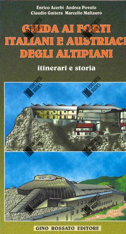 Fortress Books | Guide to the Italian and Austrian-Hungarian forts on ...