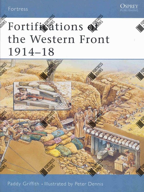 Fortress Books | Fortifications of the Western Front 1914-18