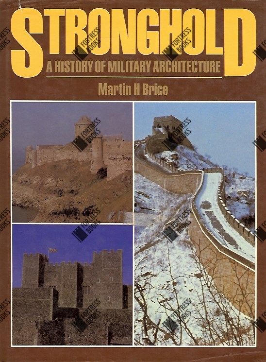 Fortress Books | Stronghold - A History of Military Architecture