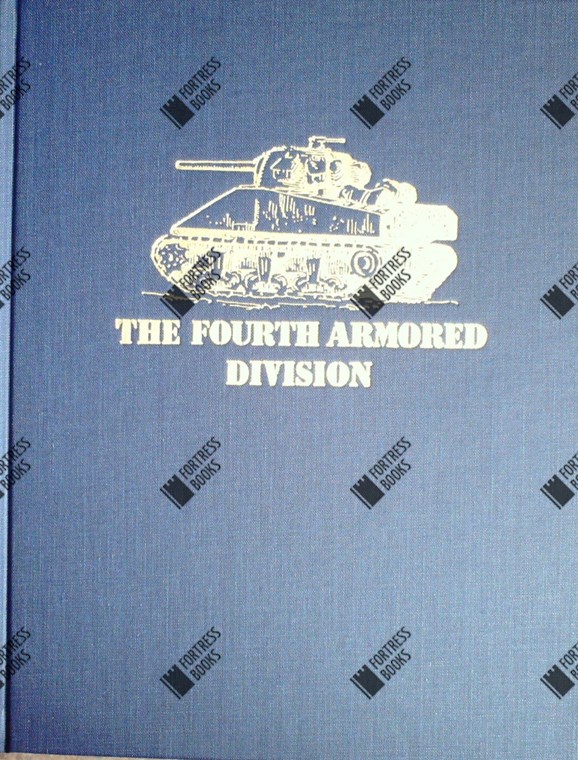 Fortress Books | The Fourth Armored Division - From the Beach to Bavaria