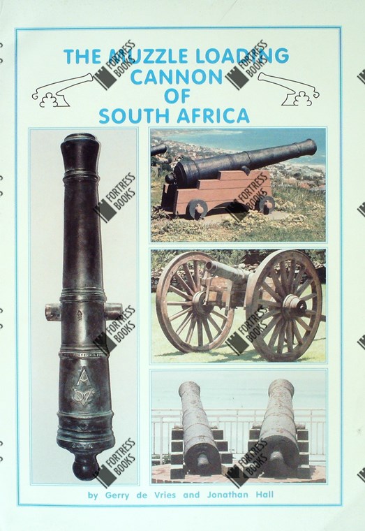 Fortress Books | The Muzzle Loading Cannon of South Africa