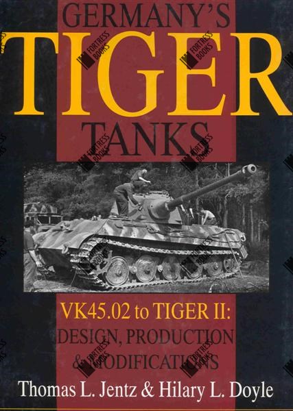 Fortress Books | Germany's Tiger Tanks