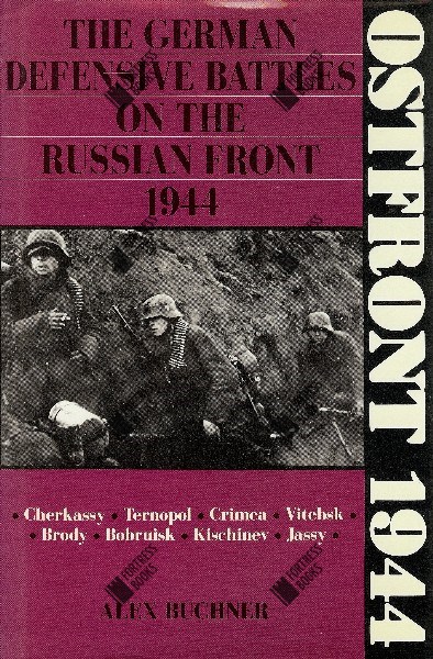 Fortress Books | Ostfront 1944 - The German defensive Battles on the ...
