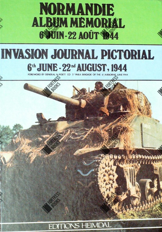 Fortress Books | Invasion Journal Pictorial 6th June - 22nd August, 1944