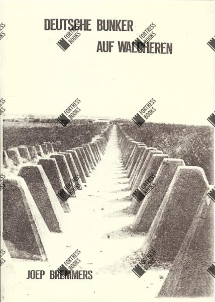 Fortress Books | German Bunkers on Walcheren