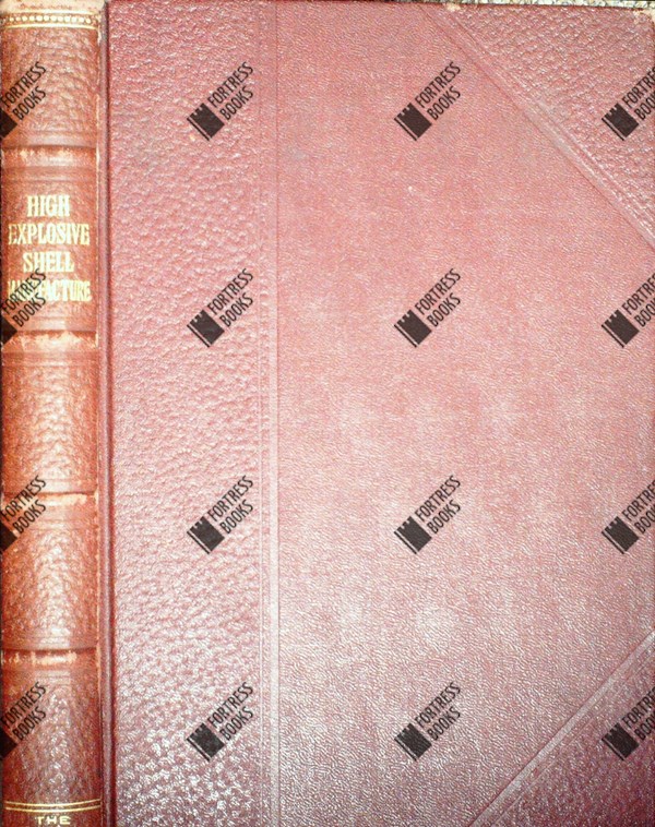 Fortress Books | High-Explosive Shell Manufacture