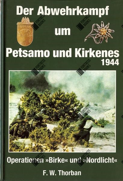 Fortress Books | The Defensive Battle for Petsamo and Kirkenes 1944 ...