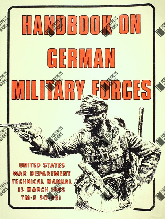 Fortress Books | Handbook on German Military Forces - 15 March 1945