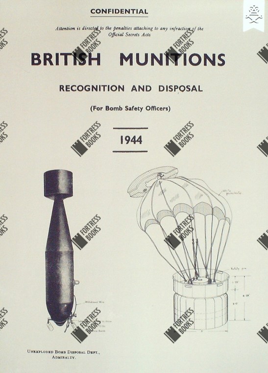 Fortress Books | British Munitions Recognition and Disposal (for Bomb ...