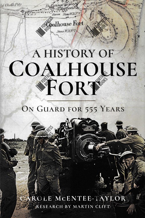 Fortress Books | A History of Coalhouse Fort - On Guard for 555 Years