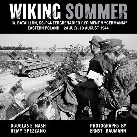 Fortress Books | Wiking Sommer - III.Bataillon, SS-Panzergrenadier ...